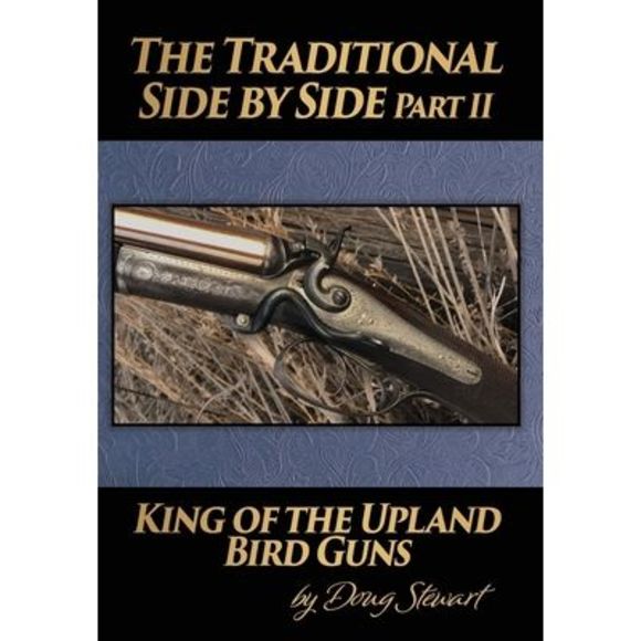 Doug Stewart | Other | The Traditional Side By Side King Of The Upland ...